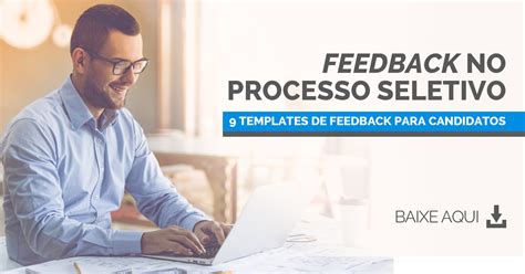 9 Templates De Feedback Para Seus Candidatos