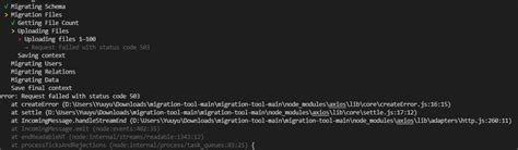 Error Request Failed With Status Code 503 When Migrating Files After