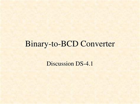 Ppt Binary To Bcd Converter Powerpoint Presentation Free Download