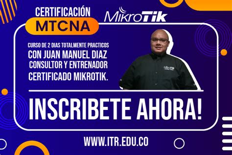 Curso Para La Certificación Mtcna Instituto Técnico Rentic