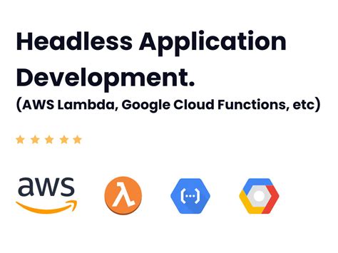 Headless Application Development Services On Aws And Gcp Upwork