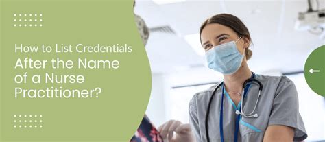 How To List Credentials After The Name Of A Nurse Practitioner
