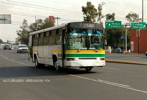 Transporte Público Autobuses Y Microbuses Cdmx Dina Casabus
