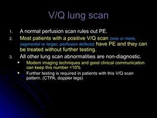 Pulmonary Embolism And Lung Scans PPT