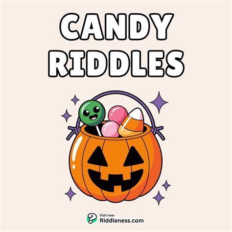 100 Candy Riddles As Sweet As You Riddleness