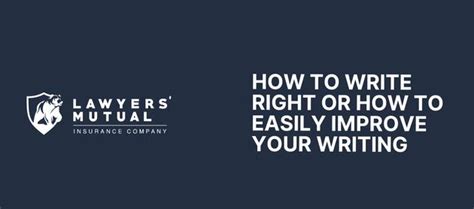 How To Write Right Or How To Easily Improve Your Writing 2023 Beverly Hills Bar Association