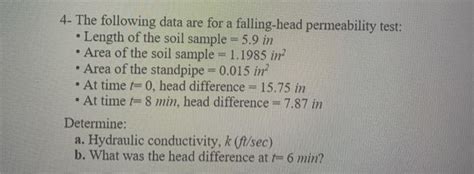 Solved 4 The Following Data Are For A Falling Head