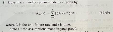 Solved 8 Prove That A Standby System Reliability Is Given