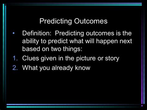 Predicting Outcomes Michael