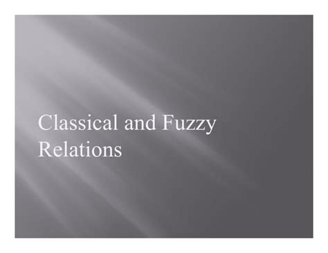 Classical And Fuzzy Relations Pdf Programming Languages Computing