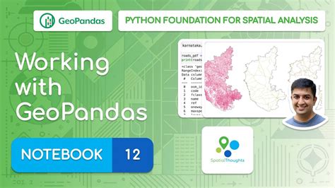 Notebook 12 Working With Geopandas Python Foundation For Spatial Analysis Youtube