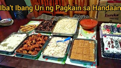 Ibat Ibang Uri Ng Pagkain Sa Handaan Handaang Pinoy Youtube