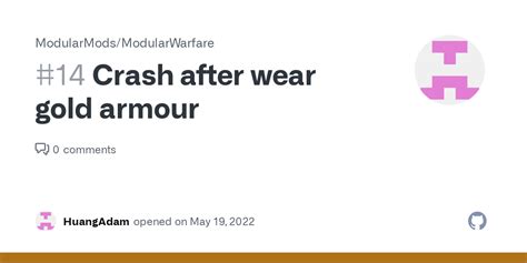 Crash After Wear Gold Armour Issue ModularMods ModularWarfare GitHub