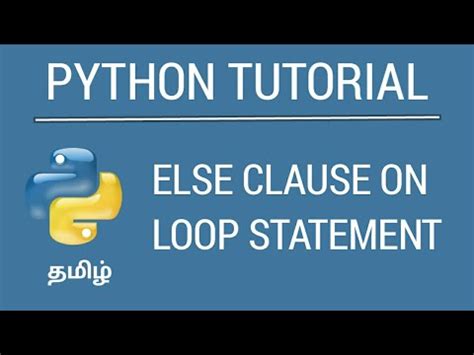 Python Else Clauses On Loop Statements Tamil Tutorial ICoding YouTube