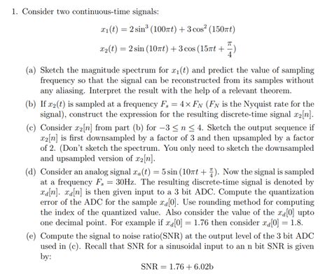 solved 1 consider two continuous time signals xi t 2