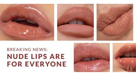 Now Talking Breaking News Nude Lips Are For Everyone Blp Beauty