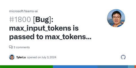 Bug Maxinputtokens Is Passed To Maxtokens Which Is Actually The