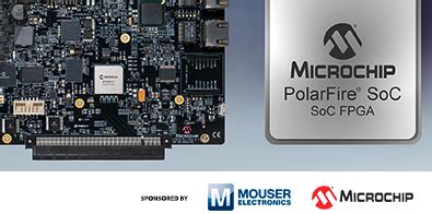 Microchip FPGAs SoC PolarFire Electronic Products TechnologyElectronic Products Technology