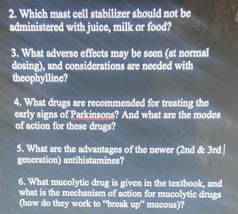 Solved 2 Which Mast Cell Stabilizer Should Not Be