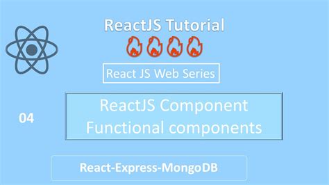 04 Reactjs Components Functional Components Youtube