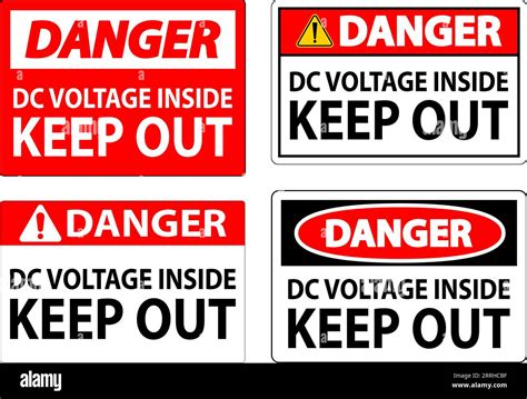Danger Keep Out Sign DC Voltage Inside Keep Out Stock Vector Image Art Alamy