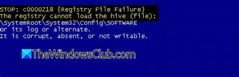 status cannot load registry file error 0xc0000218