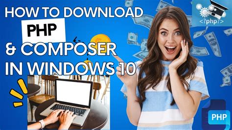 how to download php and composer in windows 10 🔥🔥🔥🔥🔥 youtube