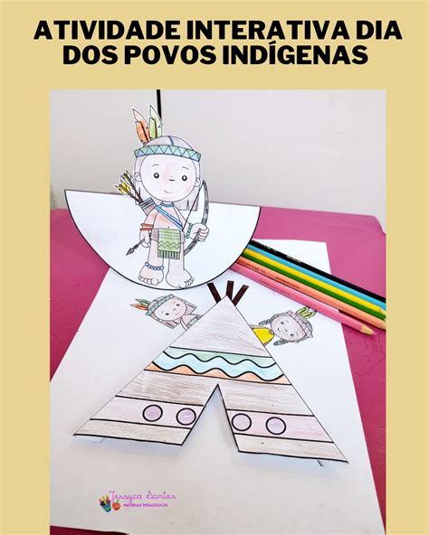 Dia Dos Povos Indigenas Educação Infantil Atividades Fdplearn