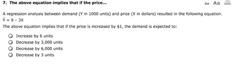 Solved 7 The Above Equation Implies That If The Price Aa