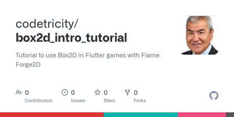 Github Codetricitybox2dintrotutorial Tutorial To Use Box2d In Flutter Games With Flame Forge2d