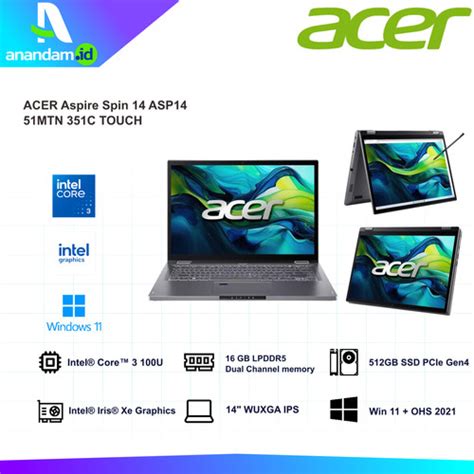 Promo Acer Aspire Spin Asp Mtn C Touch Core U Gb Ssd W Ohs Wuxga In