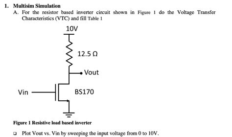 Solved Multisim Simulation A For The Resistor Based Chegg Com
