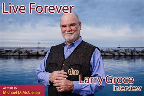 The Larry Groce Interview3 Fifteen Minutes With…