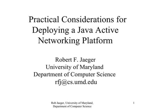 practical considerations for deploying a java active networking