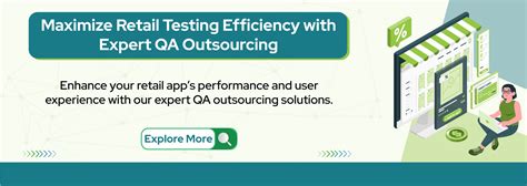 Outsourcing Qa For Retail Maximizing Testing Efficiency