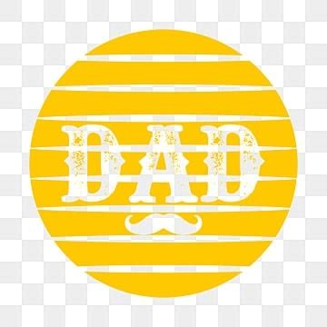 Dad Designs Png Vector Psd And Clipart With Transparent Background
