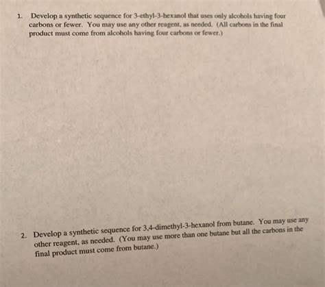 Solved 1 Develop A Synthetic Sequence For 3 Ethyl 3 Hexanol
