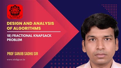 18 Fractional Knapsack Problem Design And Analysis Of Algorithms