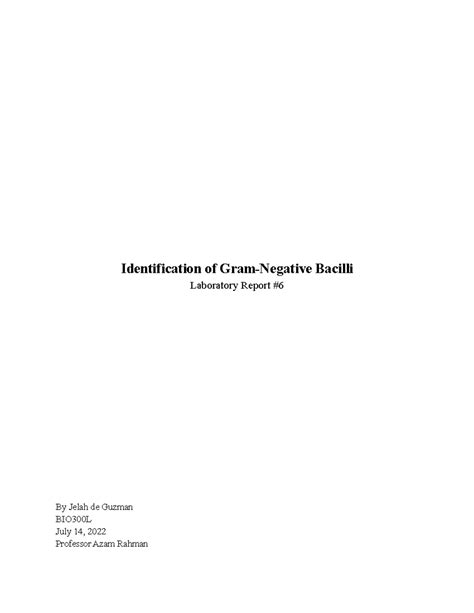 Lab Report 6 Identification Of Gram Negative Bacilli Identification Of Gram Negative Bacilli
