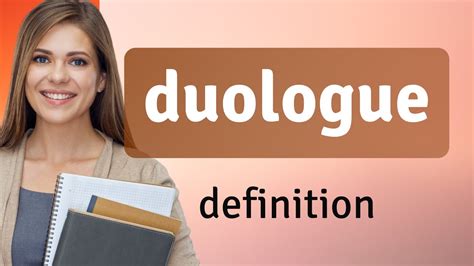 Duologue Duologue Definition Youtube