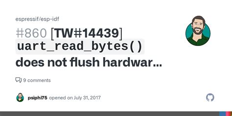 Tw14439 `uartreadbytes` Does Not Flush Hardware Fifo · Issue 860 · Espressifesp Idf