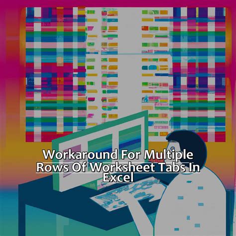 Workaround For Multiple Rows Of Worksheet Tabs In Excel Manycoders