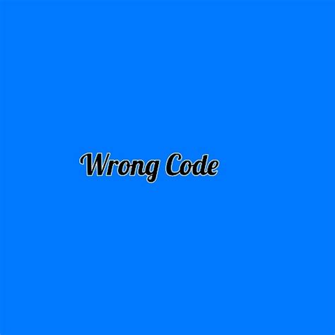 Wrong Code Youtube