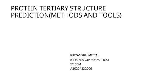Computational Predictiction Of Prrotein Structure Pptx