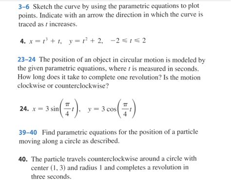 Solved Sketch The Curve By Using The Parametric Chegg