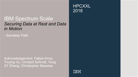 Ibm Spectrum Scale Secure Secure Data In Motion And Rest Ppt