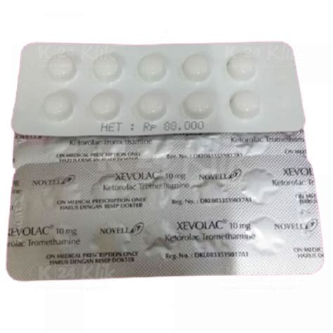 Xevolac 10 Mg Tablet Manfaat Dosis Efek Samping