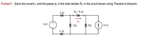 Solved Problem1 Solve The Current I L And The