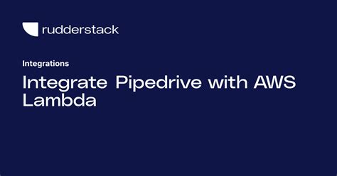 Integrate Pipedrive With Aws Lambda