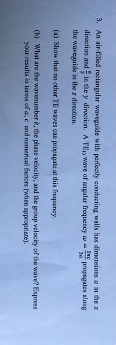 Solved 3 An Air Filled Rectangular Waveguide With Perfectly
